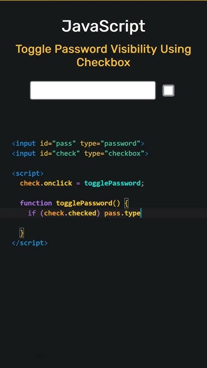 Javascript Toggle Password Visibility Using Checkbox Html Css Javascript Youtube