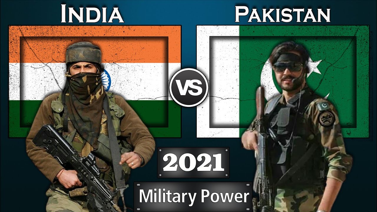 India vs Pakistan Military Power Comparison 2021 | Pakistan vs India ...