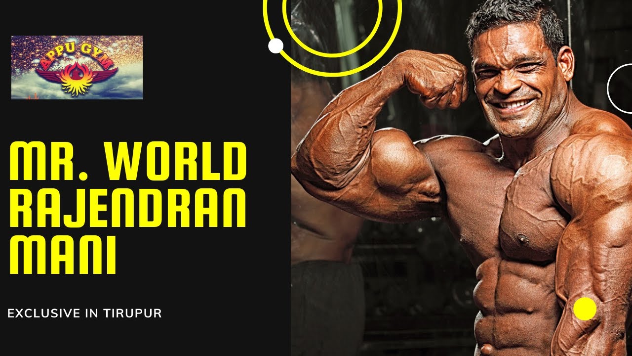 Mr. World Rajendran Mani Exclusive in Tirupur | Appu Gym | Tamil ...