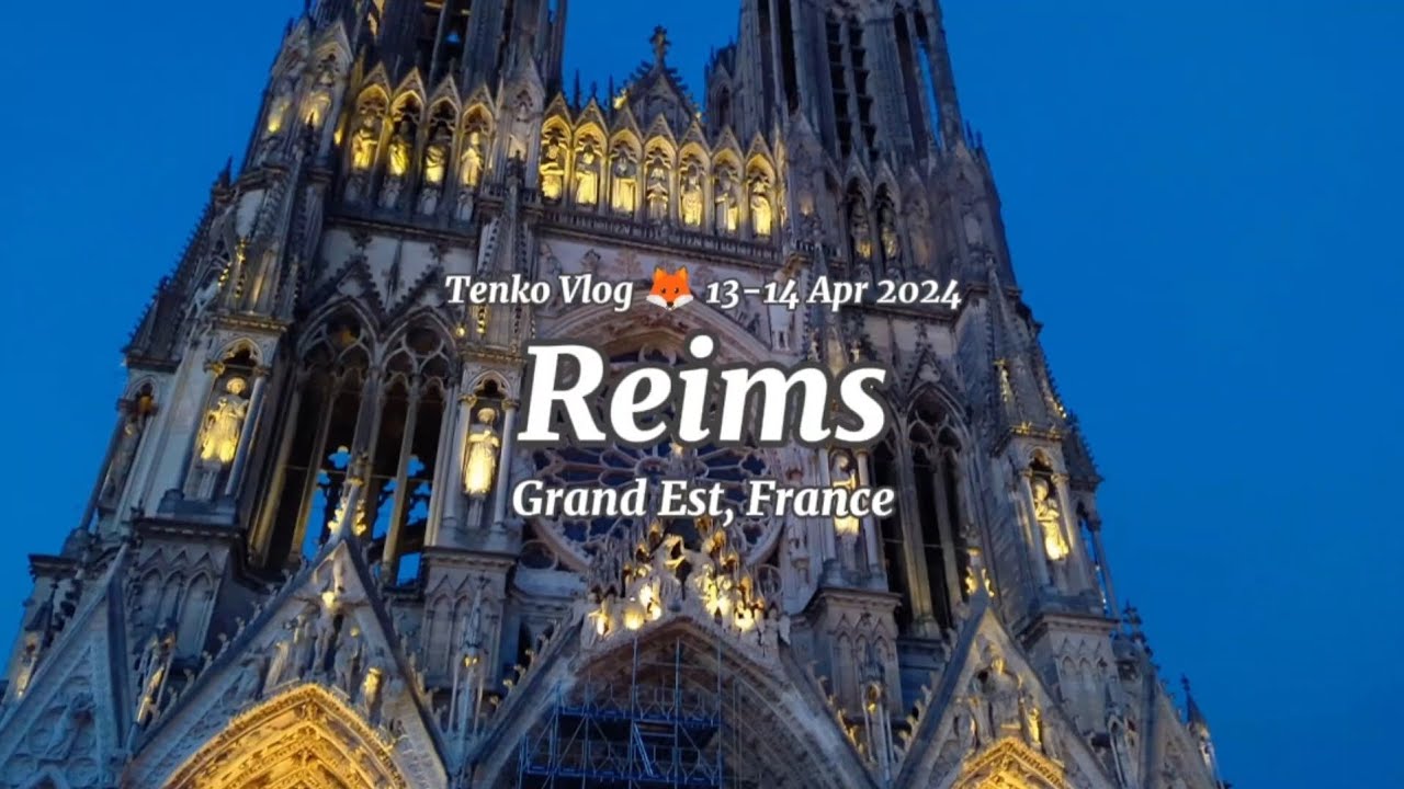 Reims Vlog (Grand Est, France) - YouTube