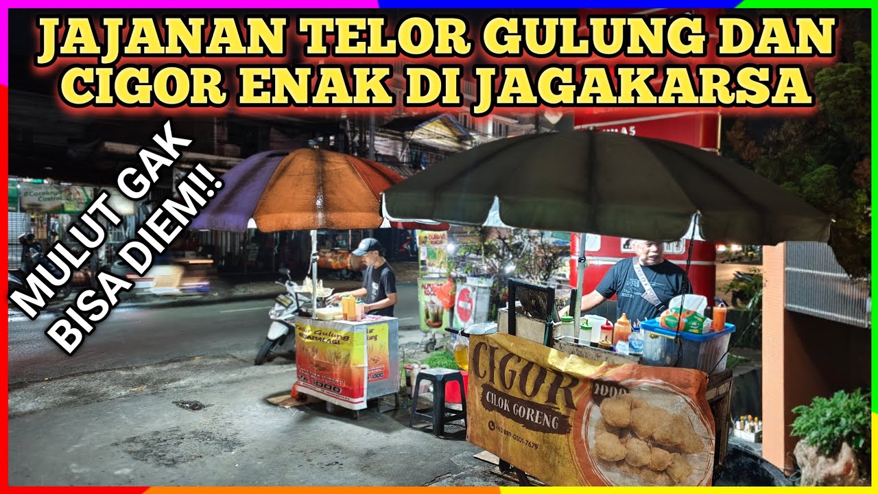 JAJANAN ENAK DI CIGANJUR JAKSEL || ADA TELOR GULUNG DAN CIGOR!! - YouTube