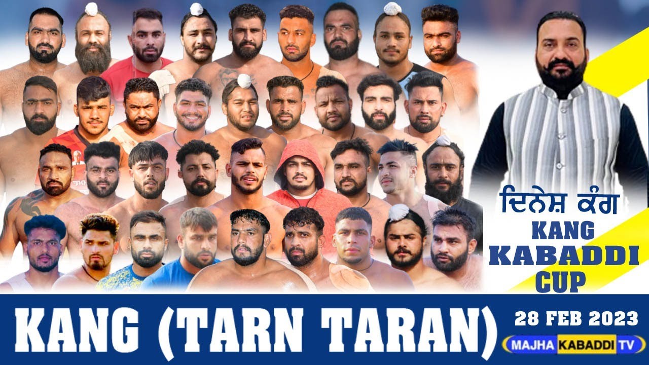 🔴Final Match || Kang (Tarn Taran) Kabaddi Cup || 28-02-2023 ...