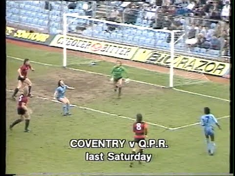 Coventry City versus Queen's Park Rangers - 1984-85 - YouTube