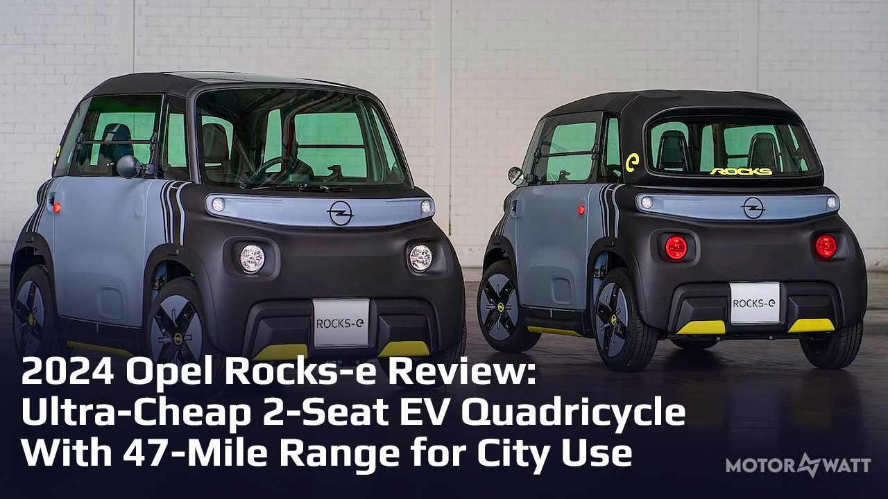 2024 Opel Rocks-e Review: Ultra-Cheap 2-Seat EV Quadricycle With 47 ...
