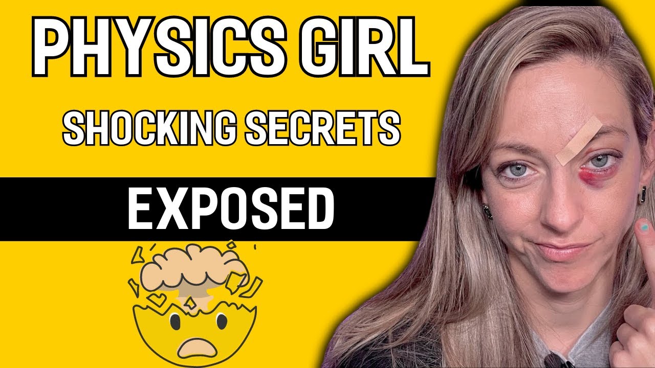 Physics Girl Shocking Secrets Exposed Biggest Physics Girl Mistakes Surprising Discoveries
