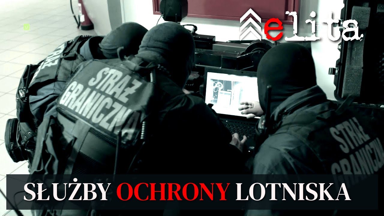 Elita (odc.4 - Służby Ochrony Lotniska). 🔴 Serial dokumentalny. - YouTube