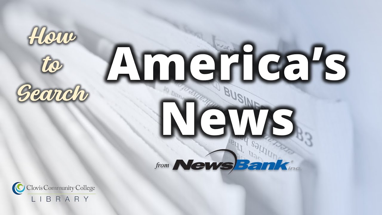 Searching the America's News (NewsBank) Database - YouTube
