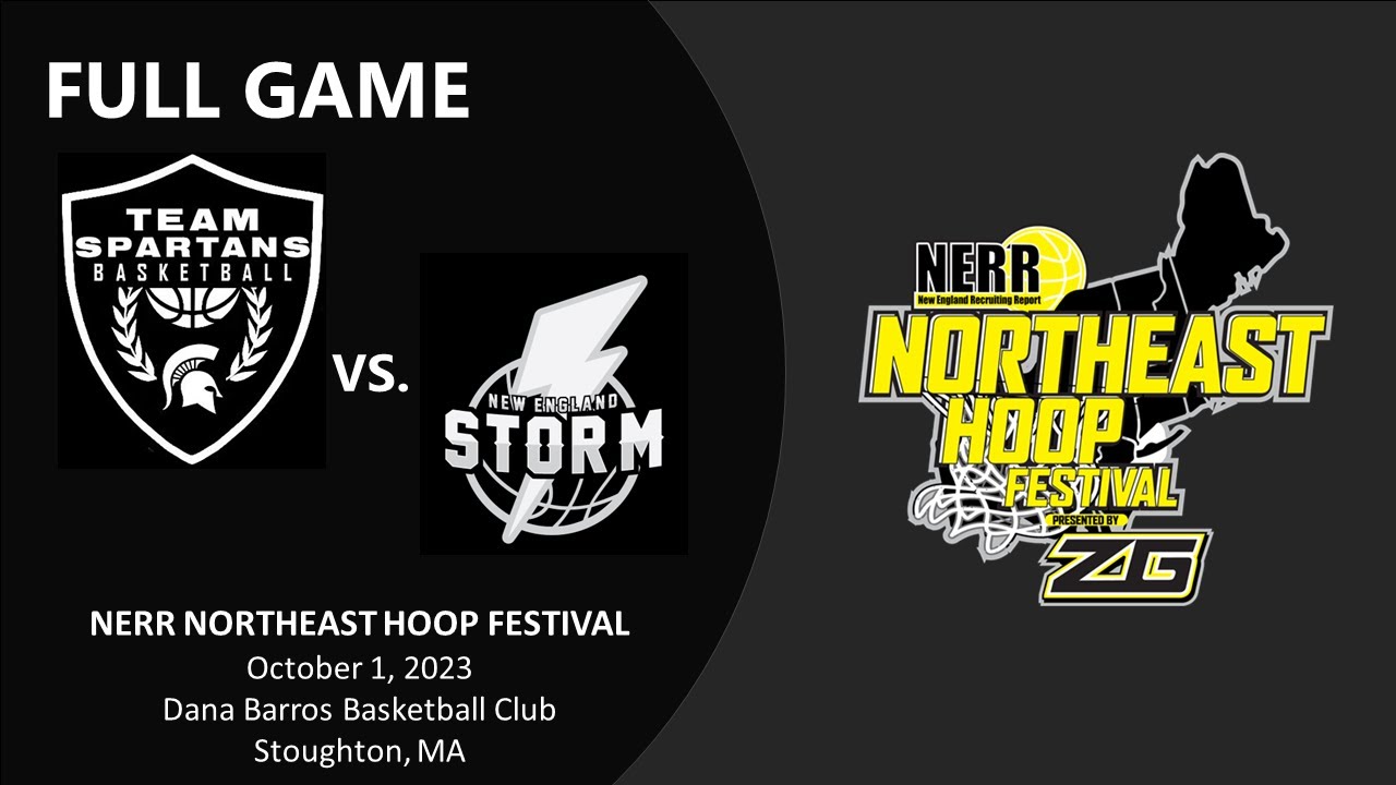 NERR Northeast Hoop Festival Play-In | TEAM SPARTANS NATIONAL 14U VS ...