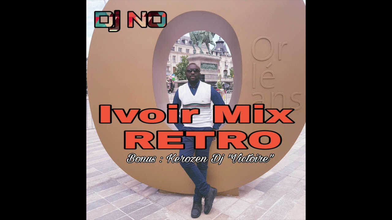 NOSTALGIE COUPE DECALE ABIDJAN Mixé par DEEJAY NO - YouTube