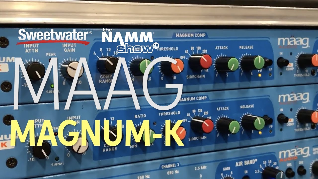 Maag Audio Magnum-K Compressor at Winter NAMM 2018 - YouTube