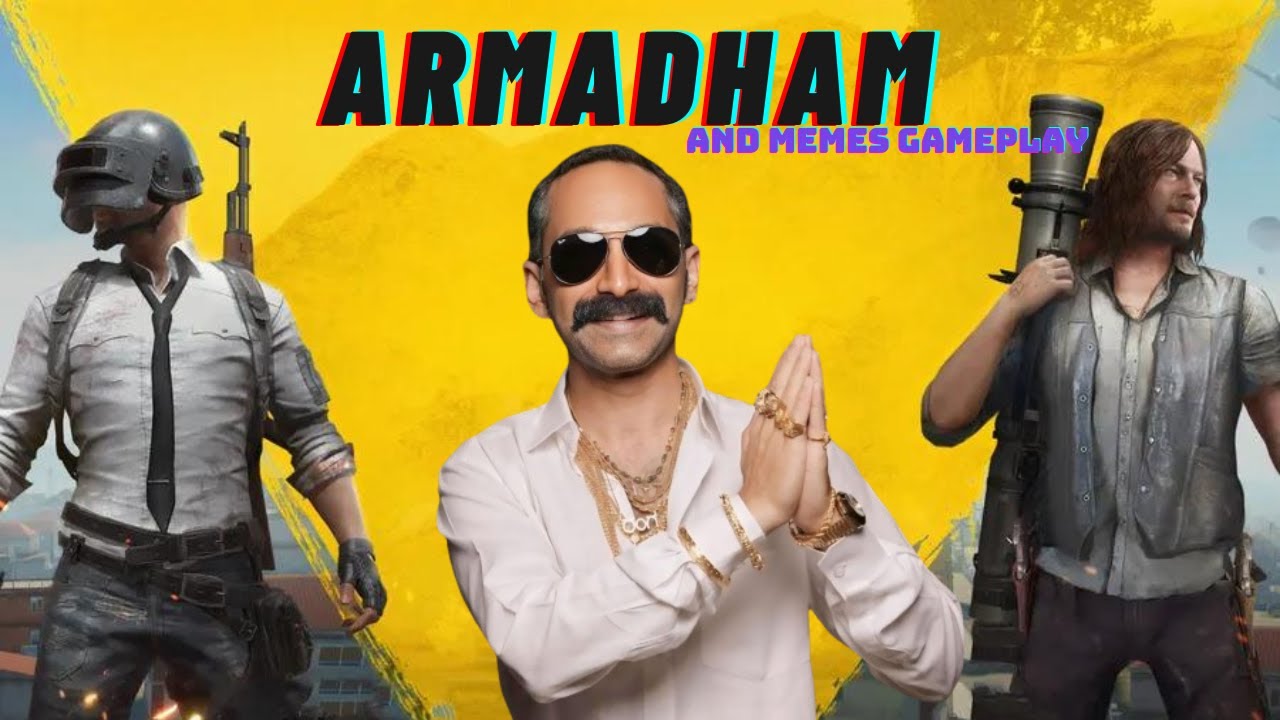 PUBG PC WITH ARMADHAM AND MEMES| PUBG PC ULTRA HIGH GRAPHICS| Aavesham ...