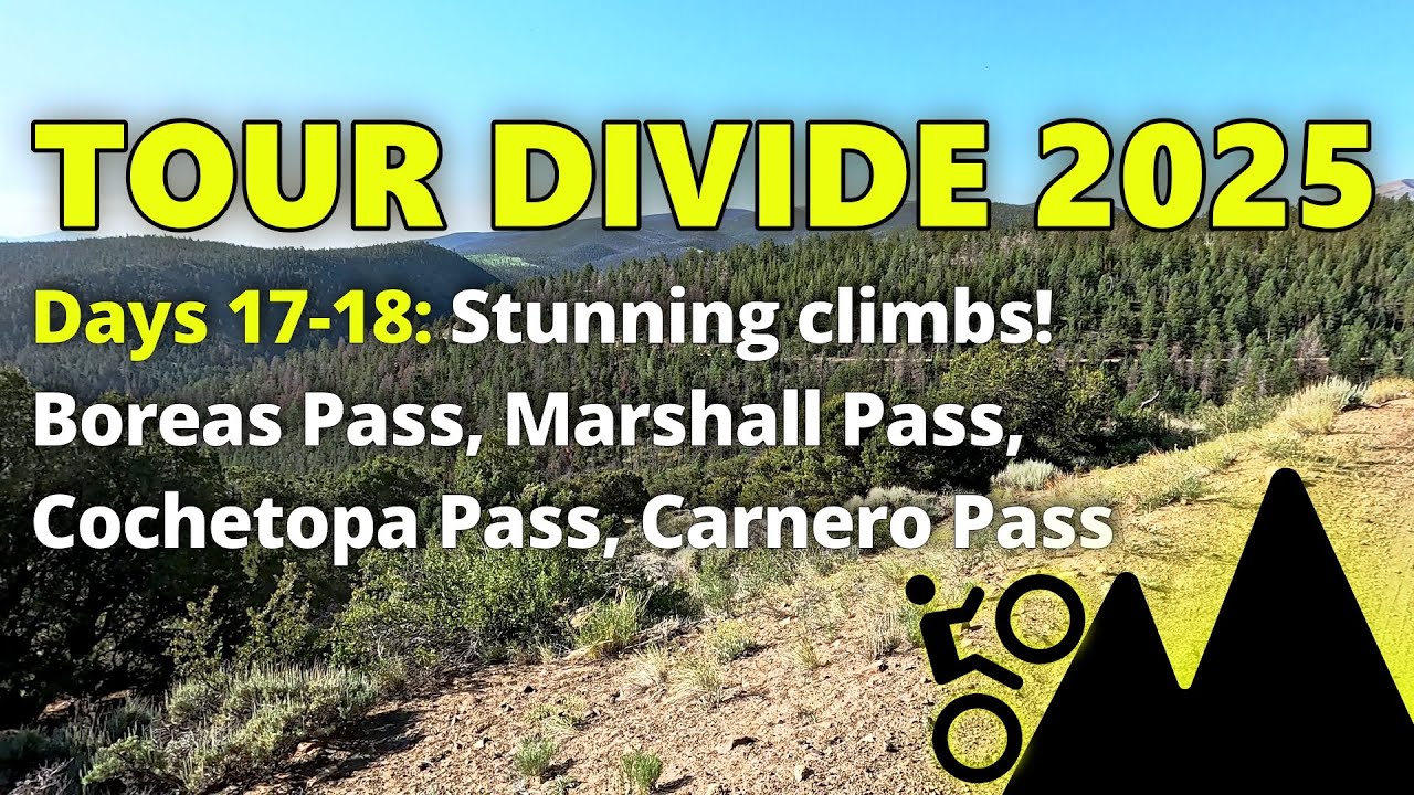 2025 Tour Divide - Days 17 & 18 - Stunning Colorado climbs! Boreas ...