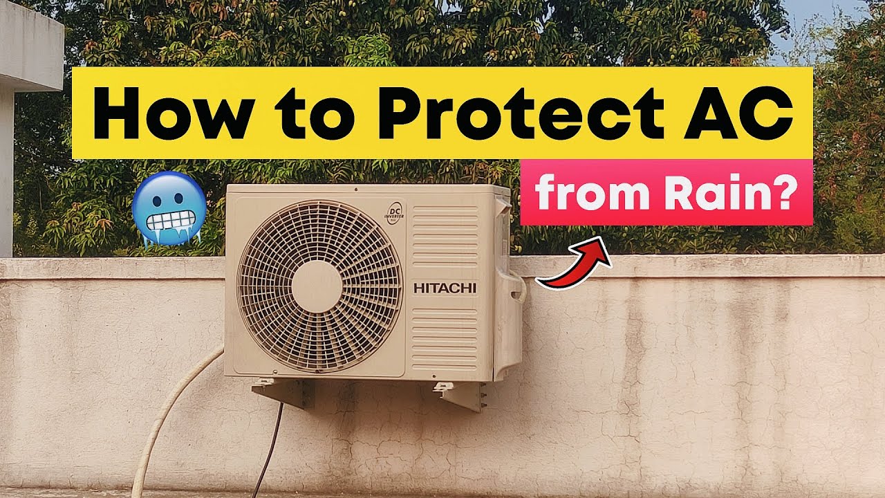 How to Protect AC from Rain? - YouTube