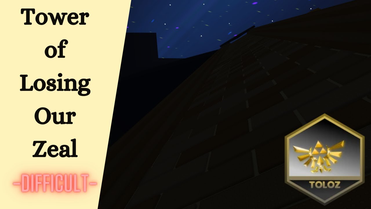 Tower of Losing Our Zeal (ToLOZ) - JToH - (Lost River) - YouTube