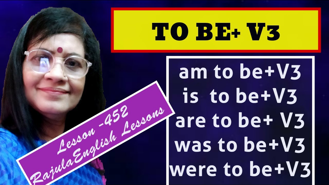 #TO BE + V3| AM/ IS/ ARE/ WAS/ WERE+TO BE+V3 |English grammar Lesson ...