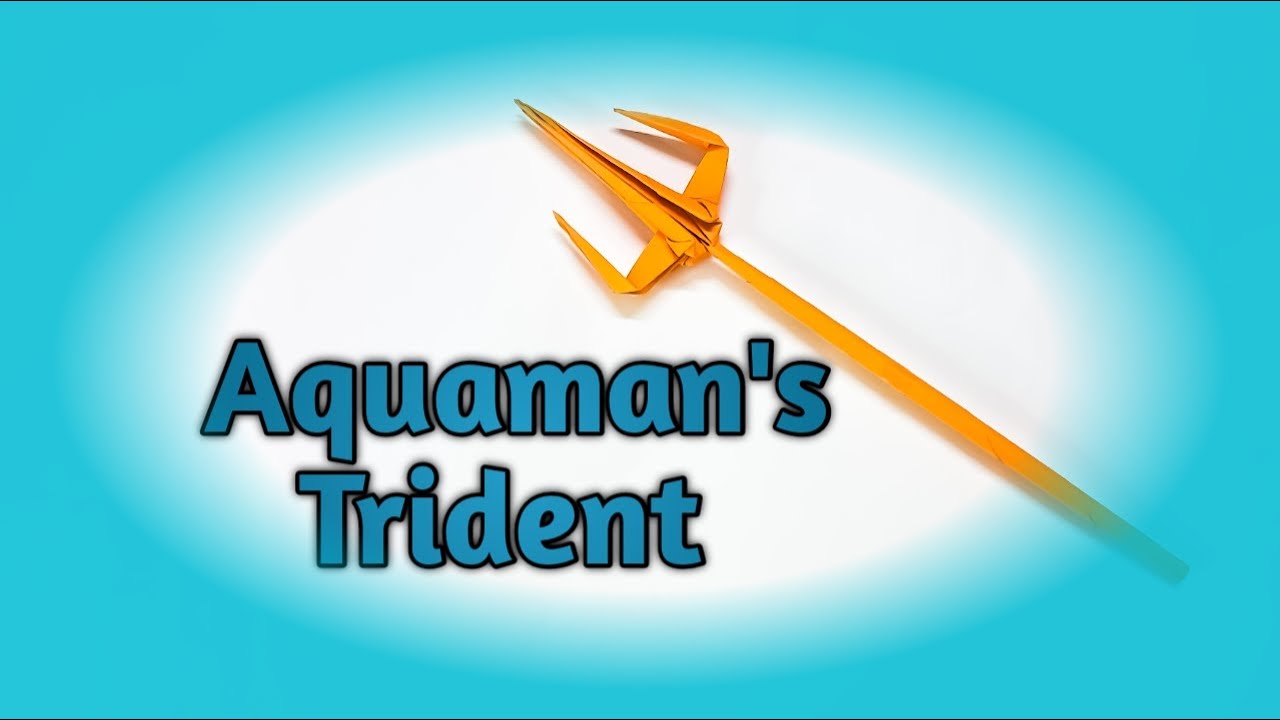 How To Make An Origami Aquaman's Trident - Aadrit's Origami - YouTube