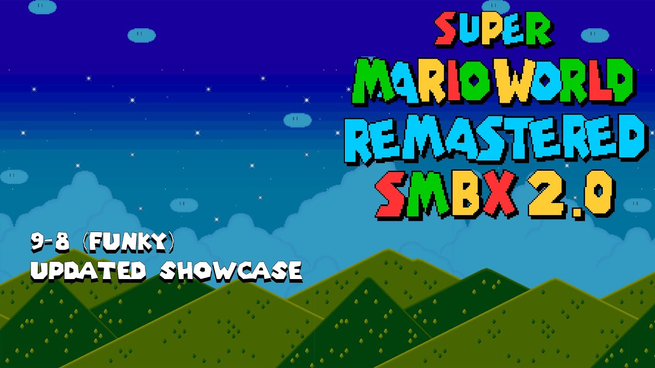 SMBX2 - Super Mario World Remastered: Episode 1 - 9-8 (Funky) Updated ...