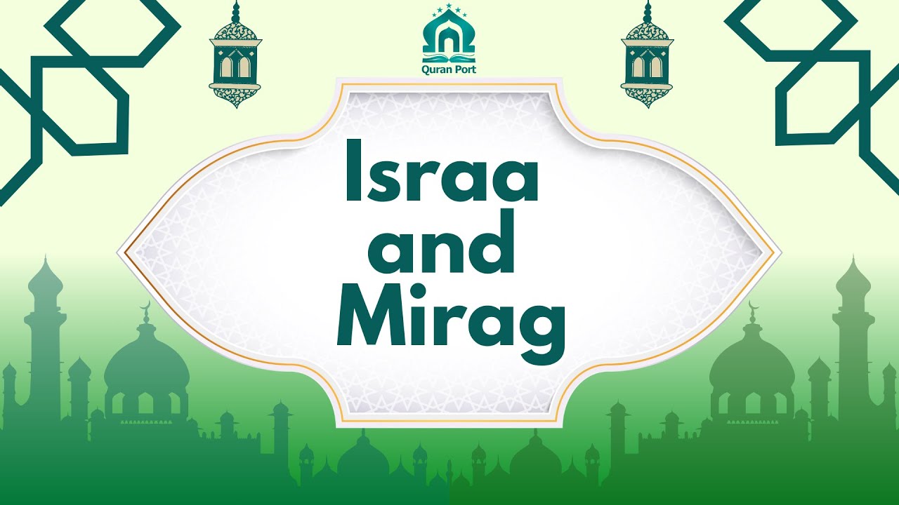 Israa And Miraaj Journey - YouTube