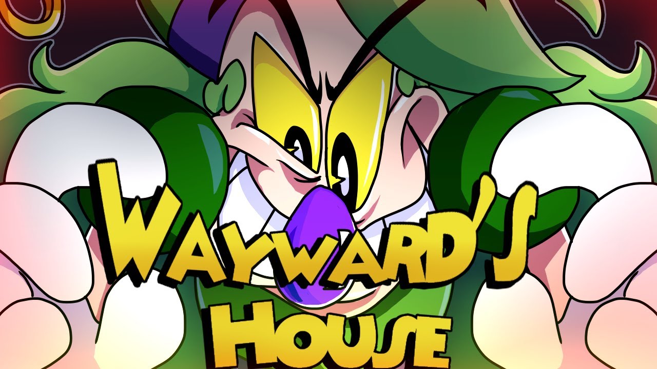 WAYWARD'S HOUSE - YouTube