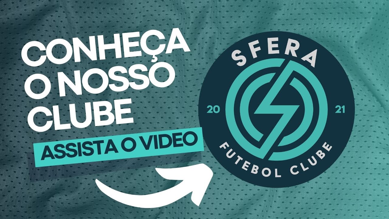 Sfera Futebol Clube - YouTube