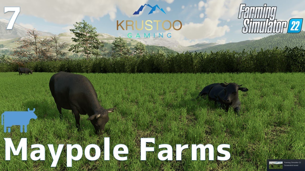 FS22 - Let's Play - EP7 - Maypole Farms - New FIELDS & COWS! - YouTube
