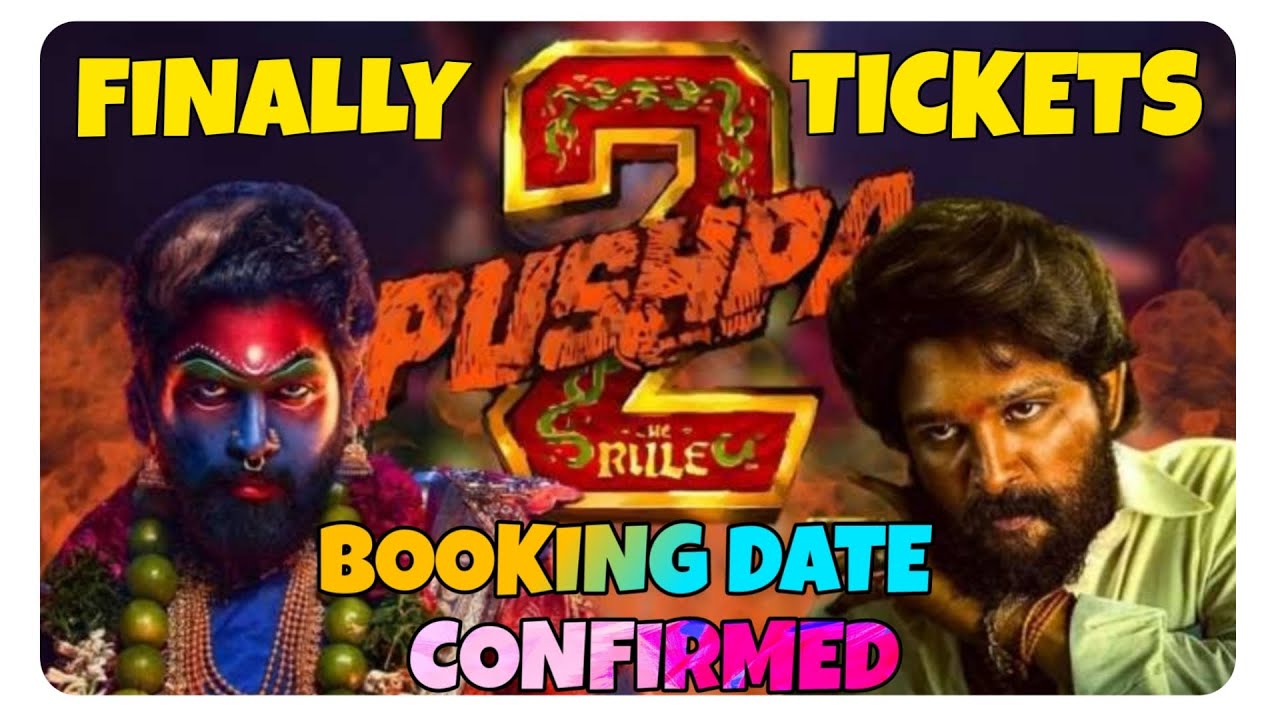 Pushpa 2 Movie Tickets Booking Date | Pushpa 2 Movie Online Tickets ...