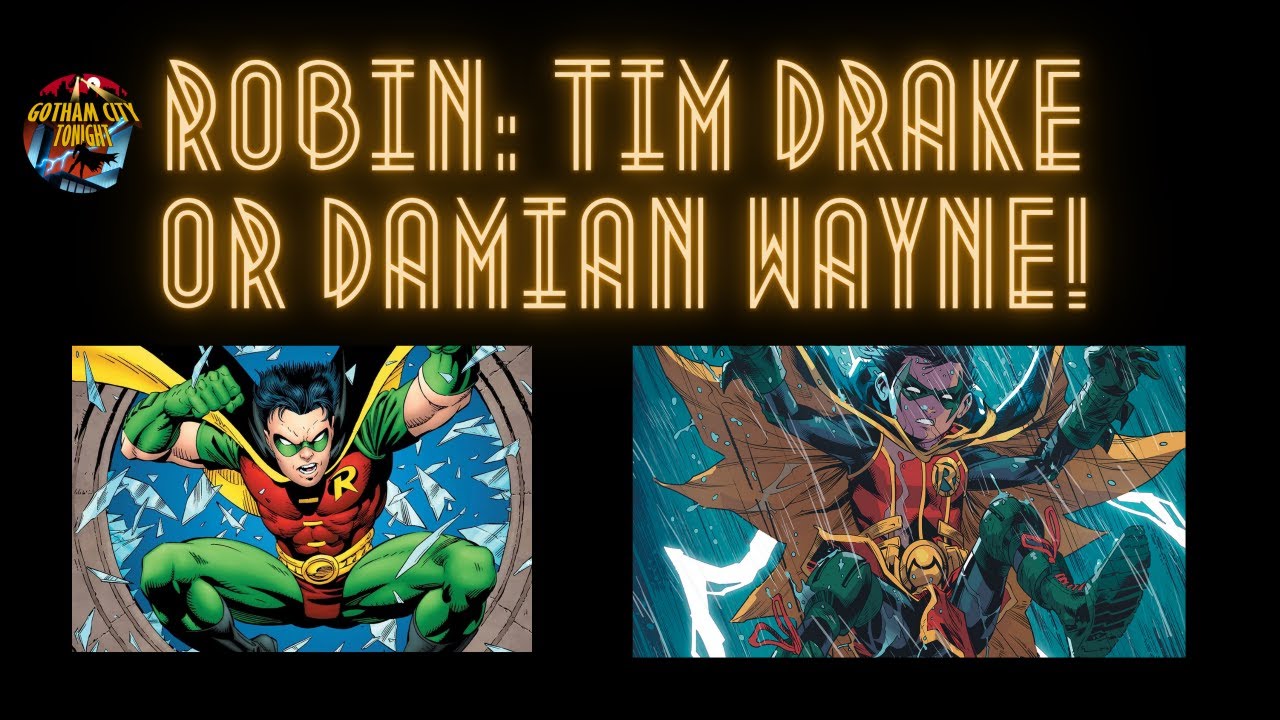 Robin: Tim Drake or Damian Wayne? - YouTube
