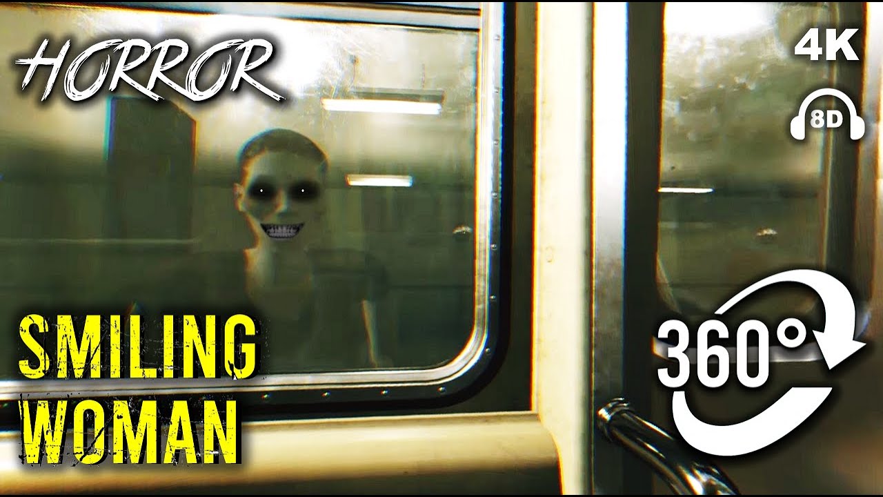 Smiling Woman | 360 VR Horror Video with Ambisonic Sound - YouTube