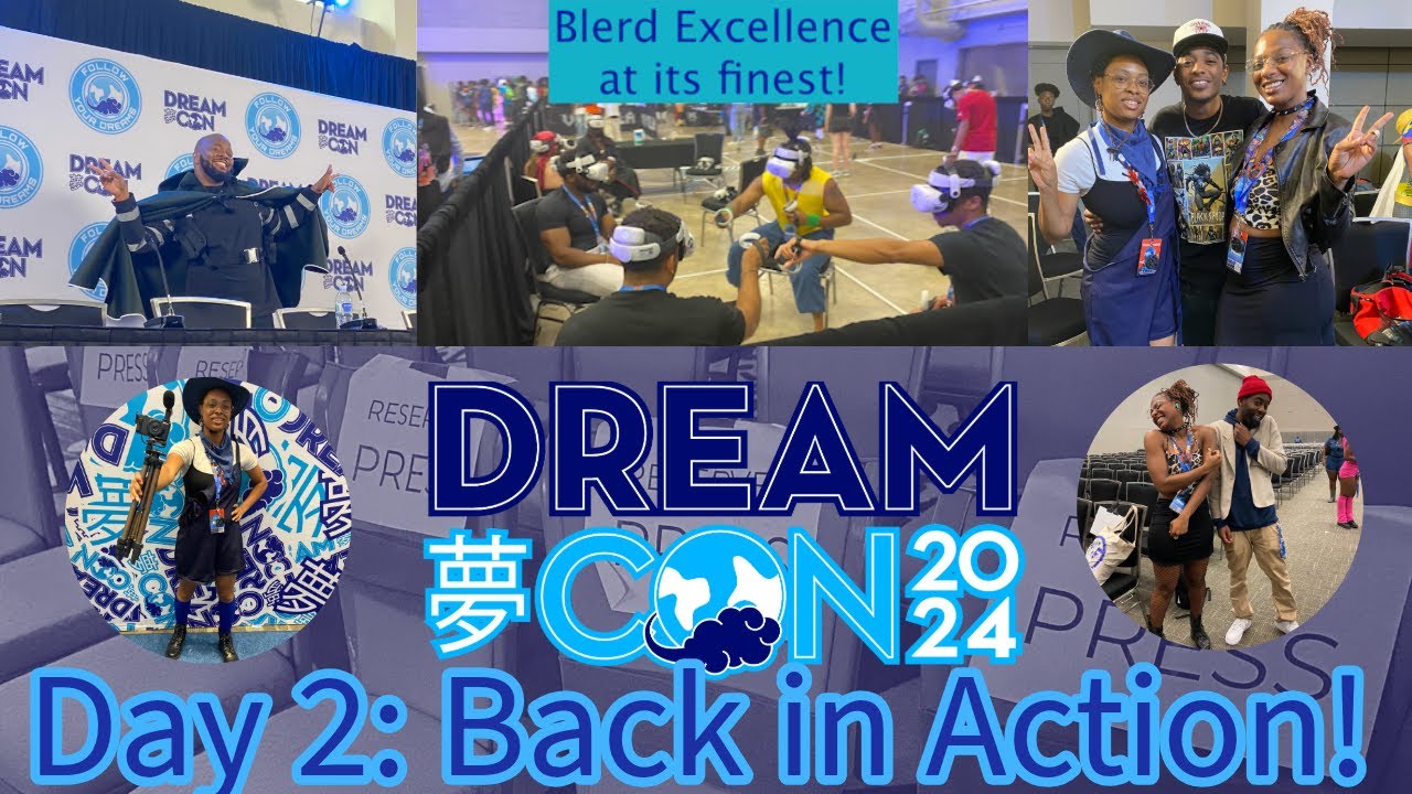 Dream Con 2024: Day 2 Experience - YouTube
