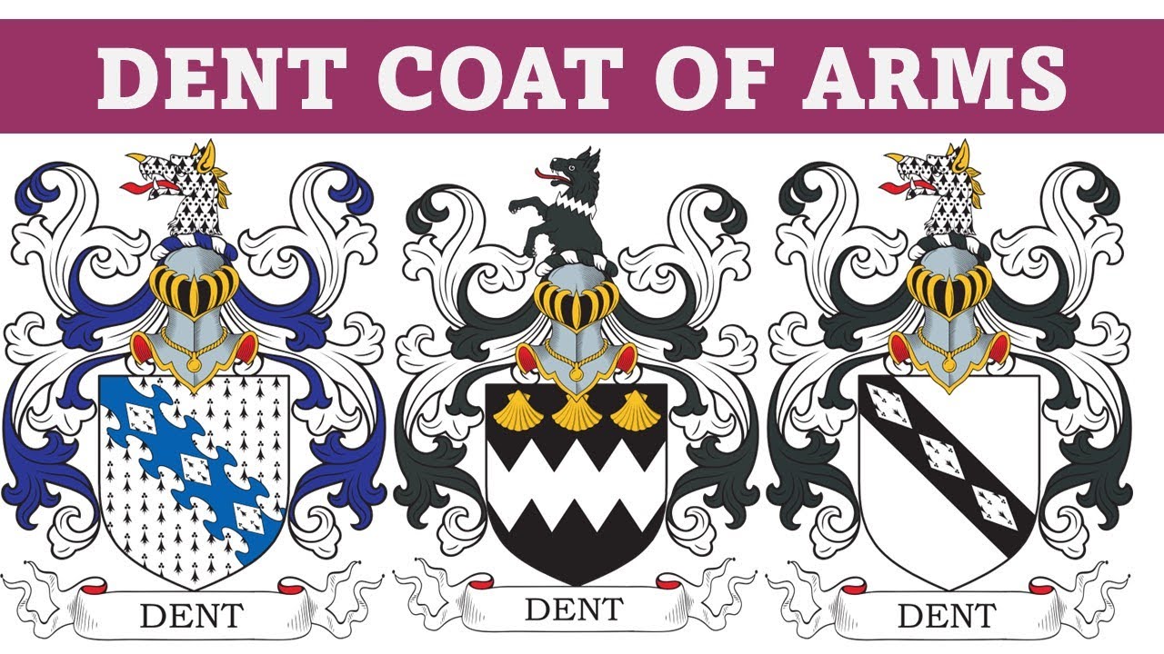 Dent Coat of Arms & Family Crest - Symbols, Bearers, History - YouTube