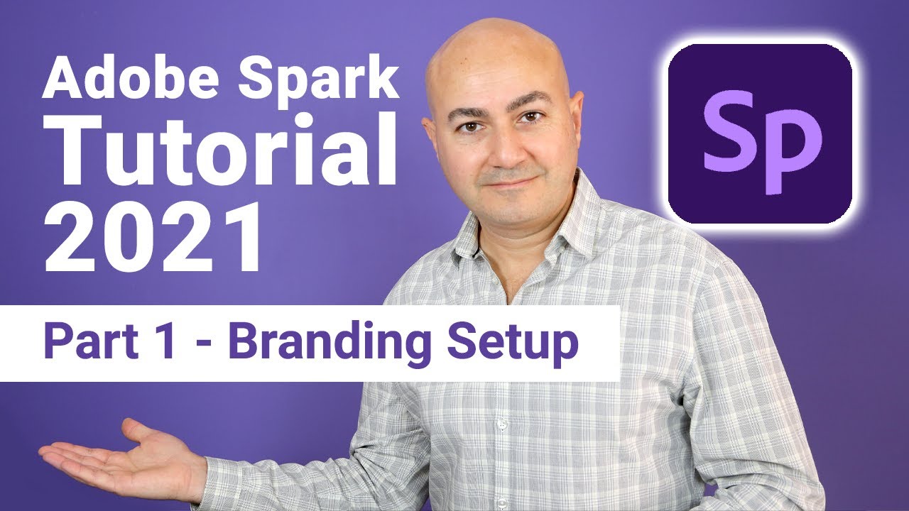 Adobe Spark Tutorial 2021 - Setup Branding Correctly - Step 1 - YouTube
