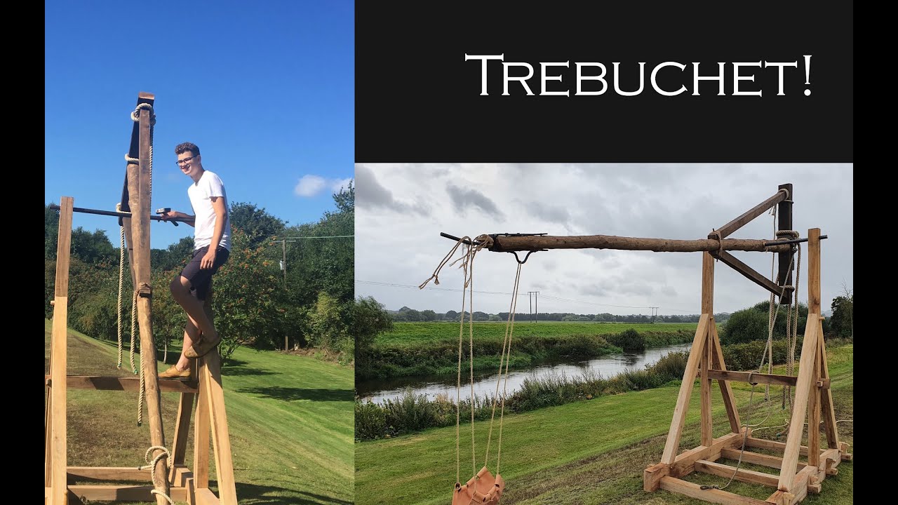 The Trebuchet: Making and Launching! - YouTube