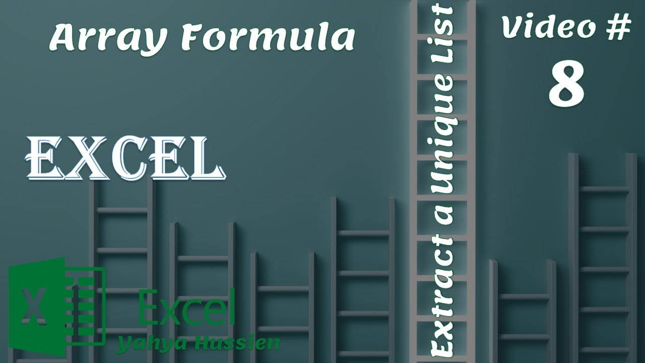 Excel Extract A Unique List 8 By Array Formula And Criteria To Get Unique List YouTube Excel Extract A Unique List 8 By Array Formula And Criteria To Get Unique List YouTube