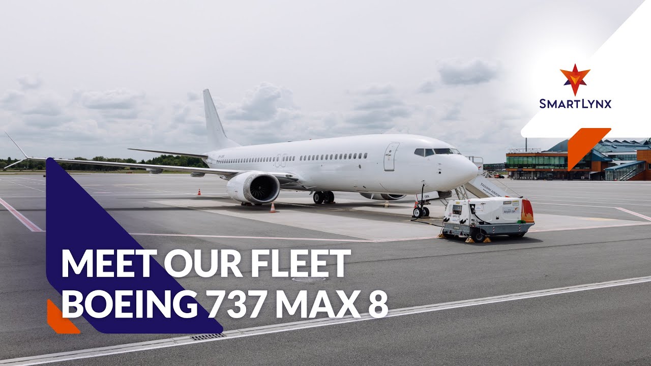 Meet the #SmartFleet - Boeing 737 MAX 8 - YouTube