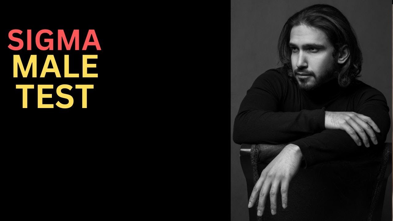 Sigma Male Test | 9 Quick Questions - YouTube