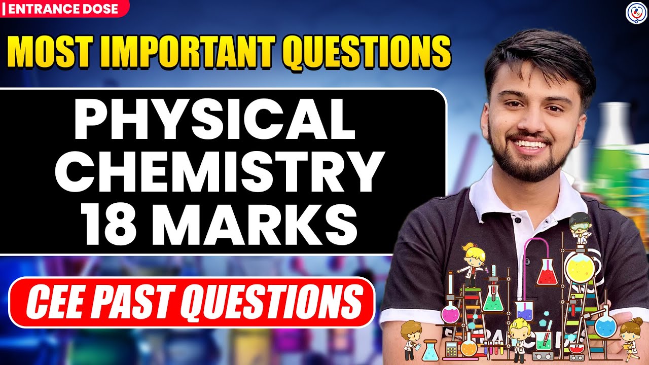 Physical Chemistry Most Important Questions For CEE | CEE Past ...