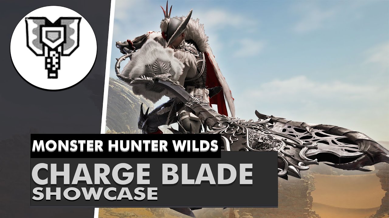 Monster Hunter Wild - Charge Blade Attack Showcase - YouTube