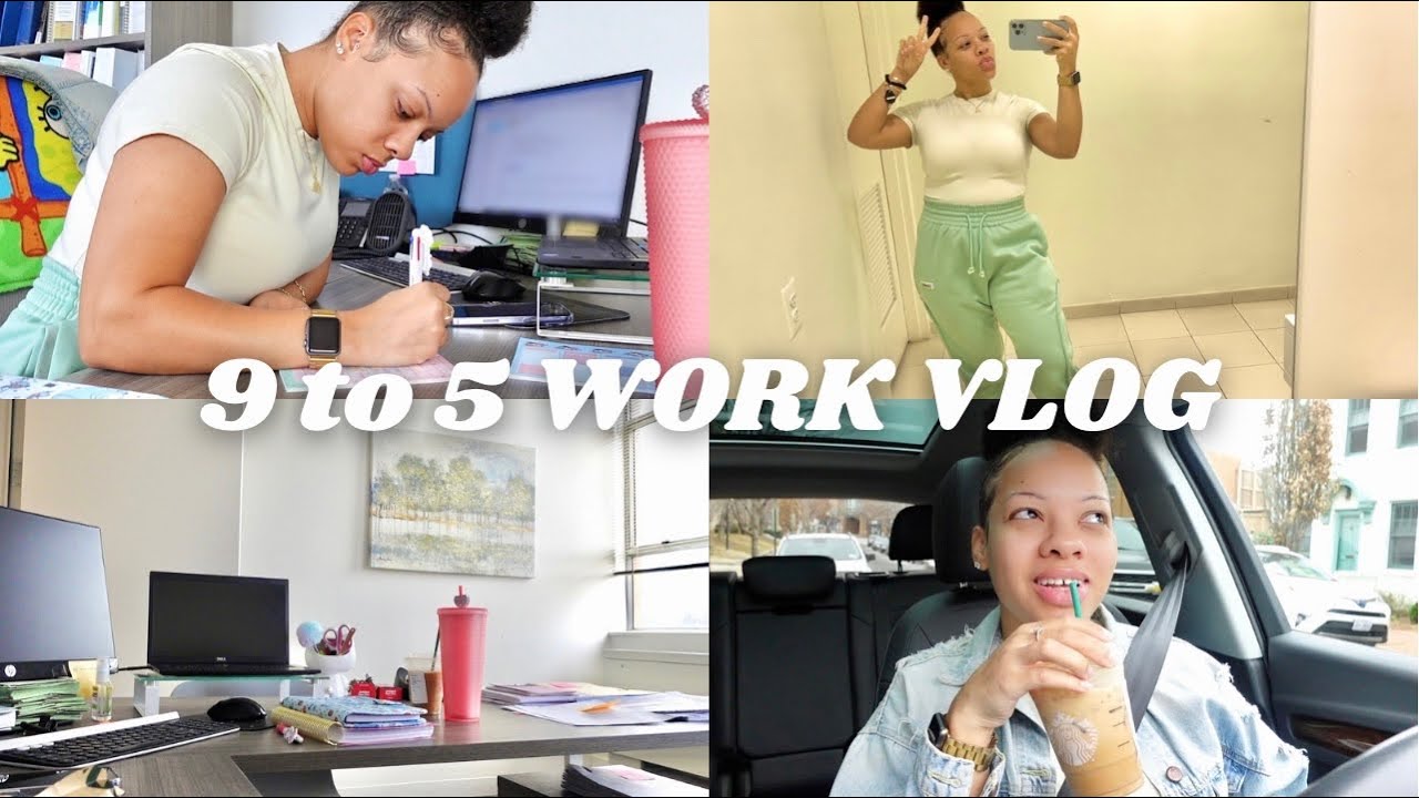 9 TO 5 WORK VLOG | DAY IN THE LIFE WORKING A 9-5 OFFICE JOB ...