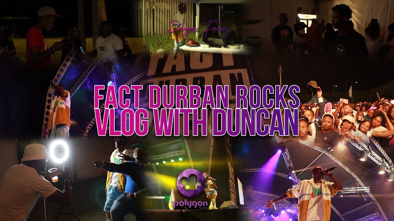 Fact Durban Rocks Vlog Plus Performance With Duncan Skuva Part 1 - YouTube