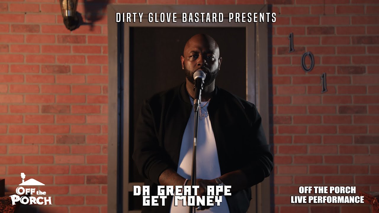 Da Great Ape "Get Money" (Off The Porch Live Performance) - YouTube
