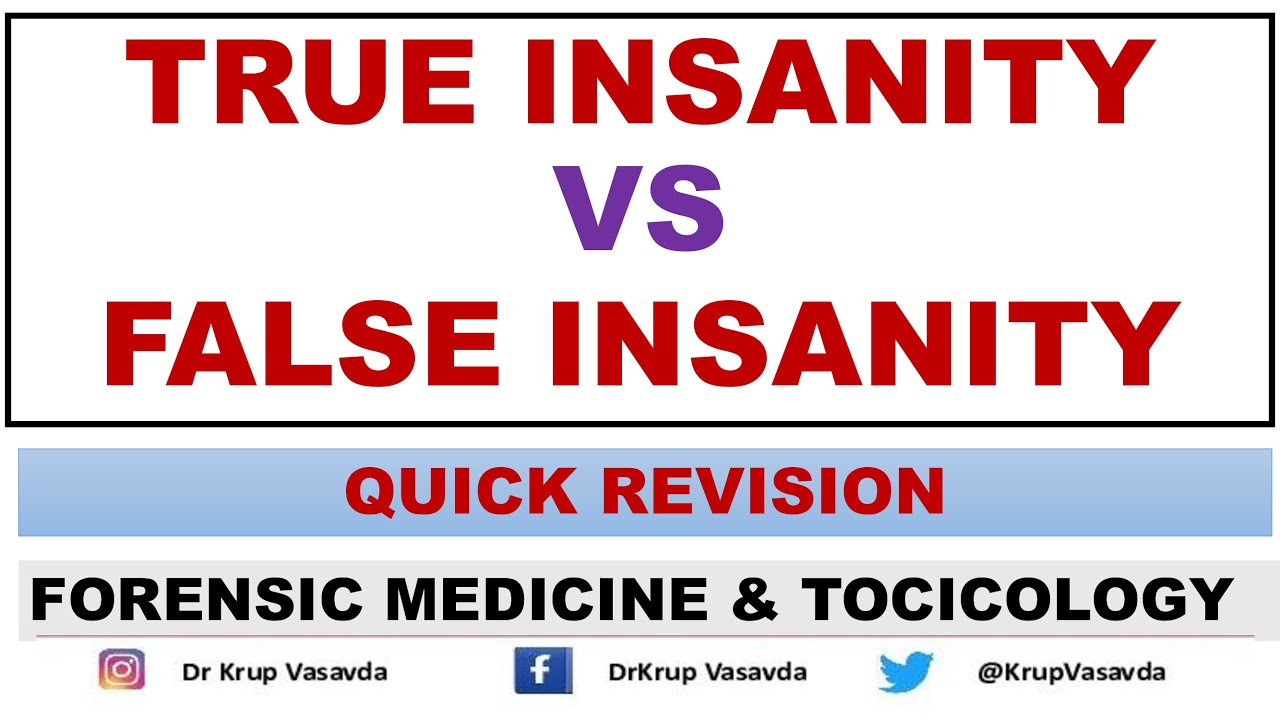 True Vs False(Feigned) Insanity | Dr Krup Vasavda - YouTube