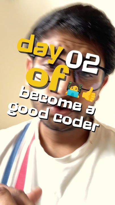 day 02 of become a good coder everyday! #viralshort #coders #icode - YouTube