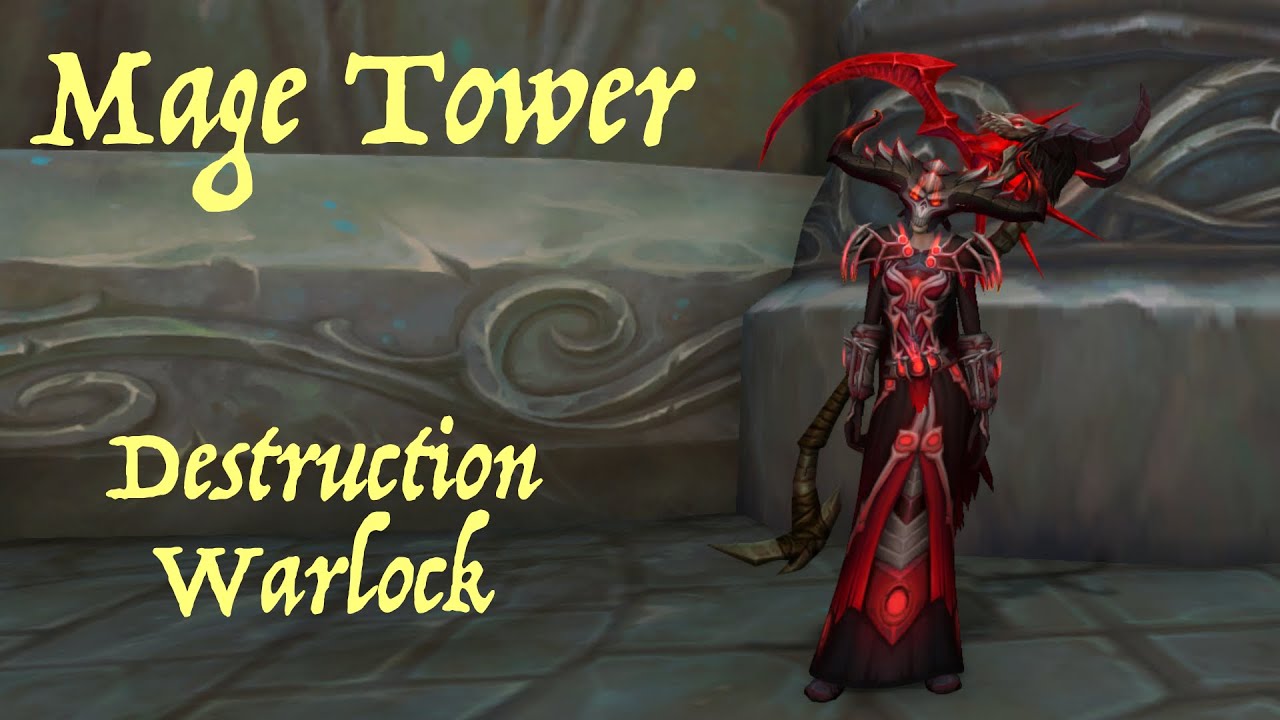 Destruction Warlock - Mage Tower 9.1.5 - YouTube