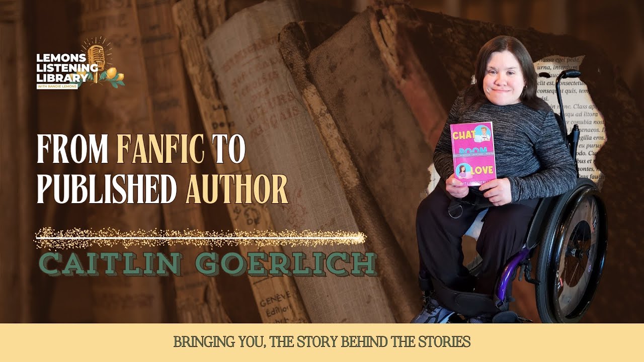 21. From Fanfic To Published Author with Caitlin Goerlich - YouTube
