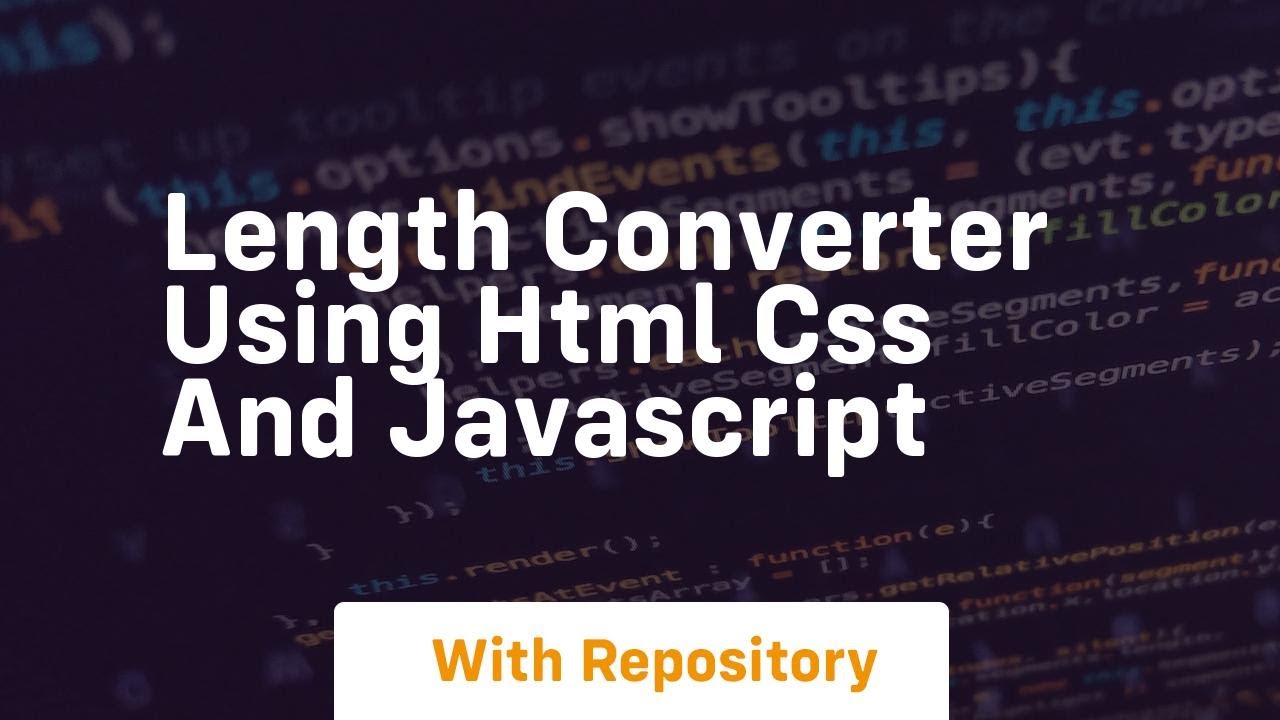 Length converter using html css and javascript - YouTube