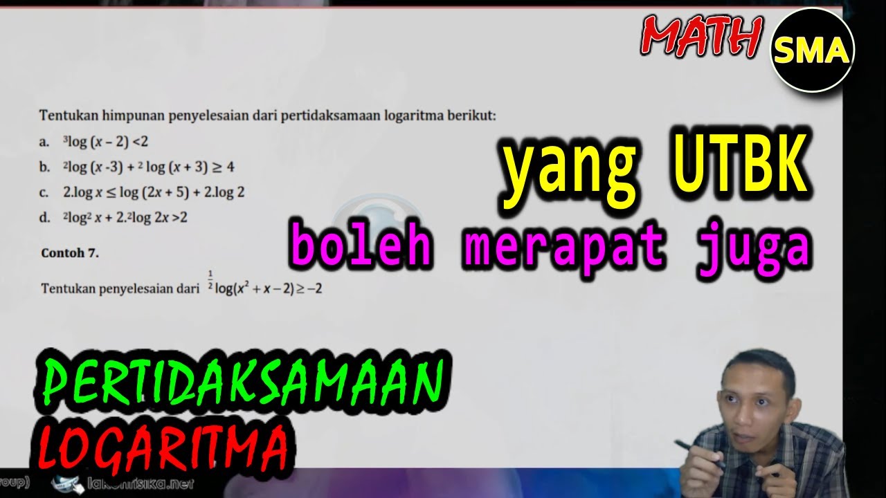 5 Bentuk Soal Pertidaksamaan Logaritma || MATEMATIKA KELAS 10 dan UTBK ...