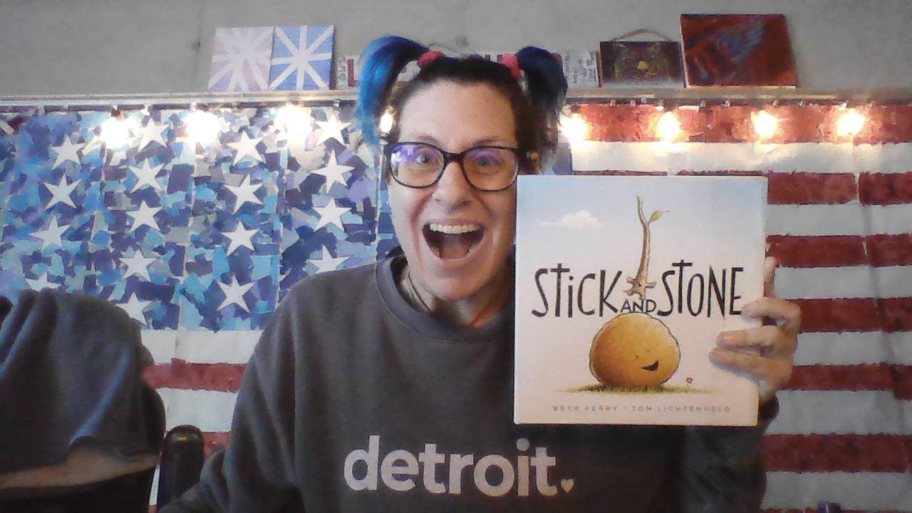 "Stick and Stone" by, Beth Ferry & Tom Lichtenheld; Miss M. read aloud ...