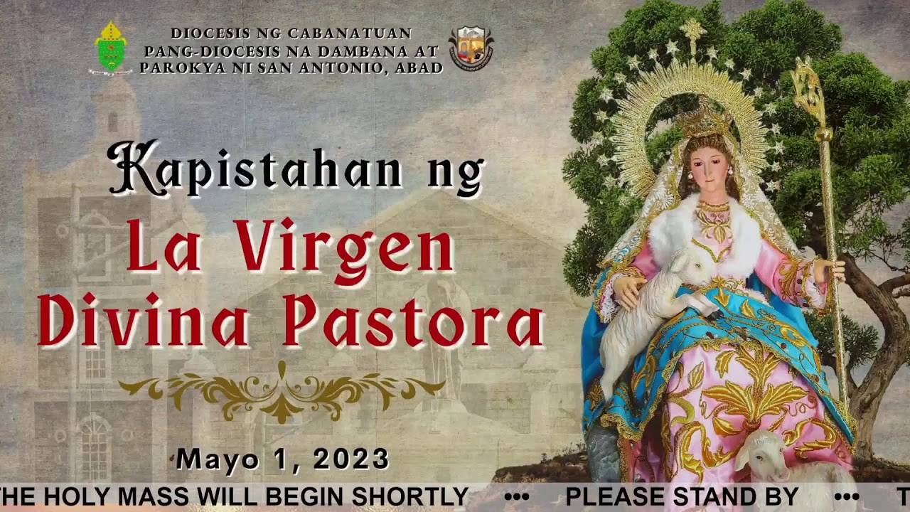 Pagsisiyam sa Karangalan ng La Virgen Divina Pastora - YouTube