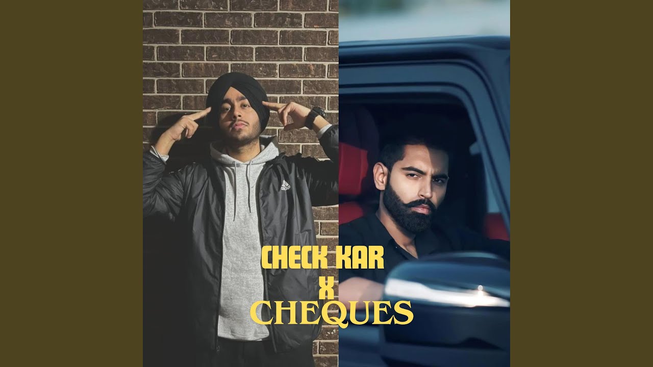 Check Kar X Cheques - YouTube Music