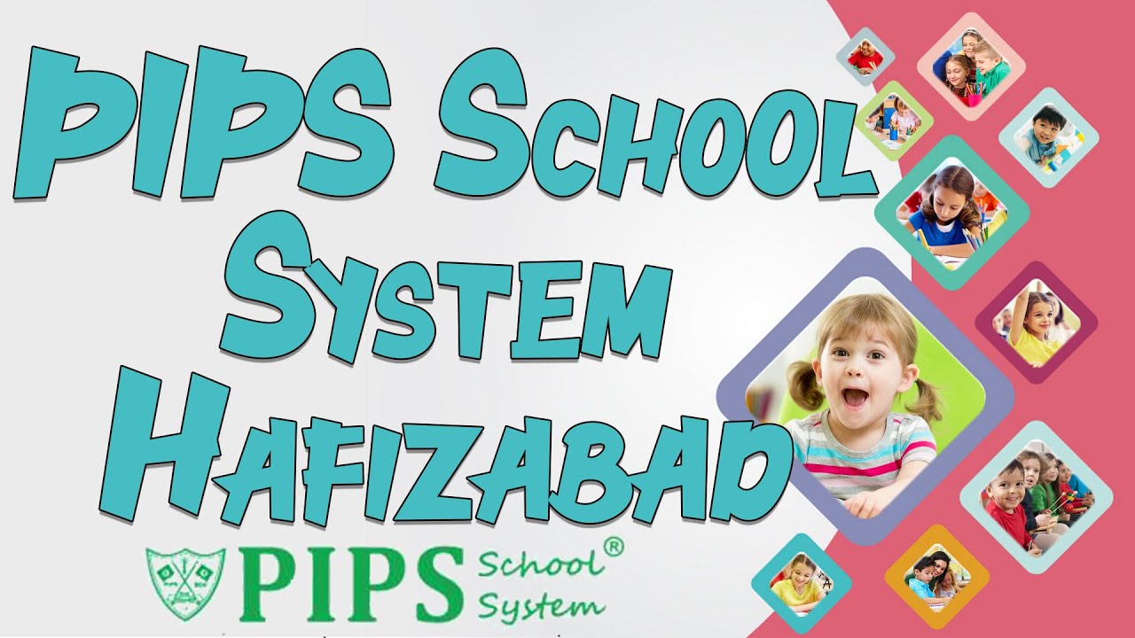 PIPS School system Hafizabad Introductory video - YouTube